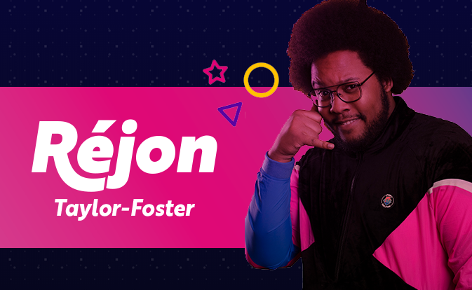 Réjon Taylor-Foster | Developer Designer All Around Mad Scientist